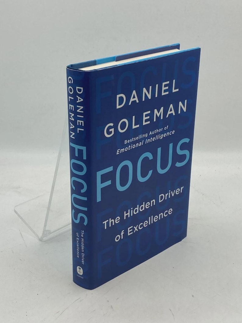 Focus: the Hidden Driver of Excellence by Daniel Goleman - Etsy