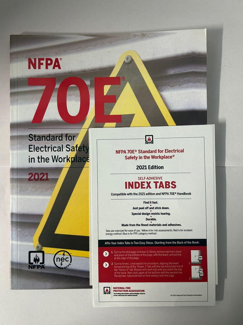 NFPA 70E, Standard for Electrical Safety in the Workplace, 2021 With ...