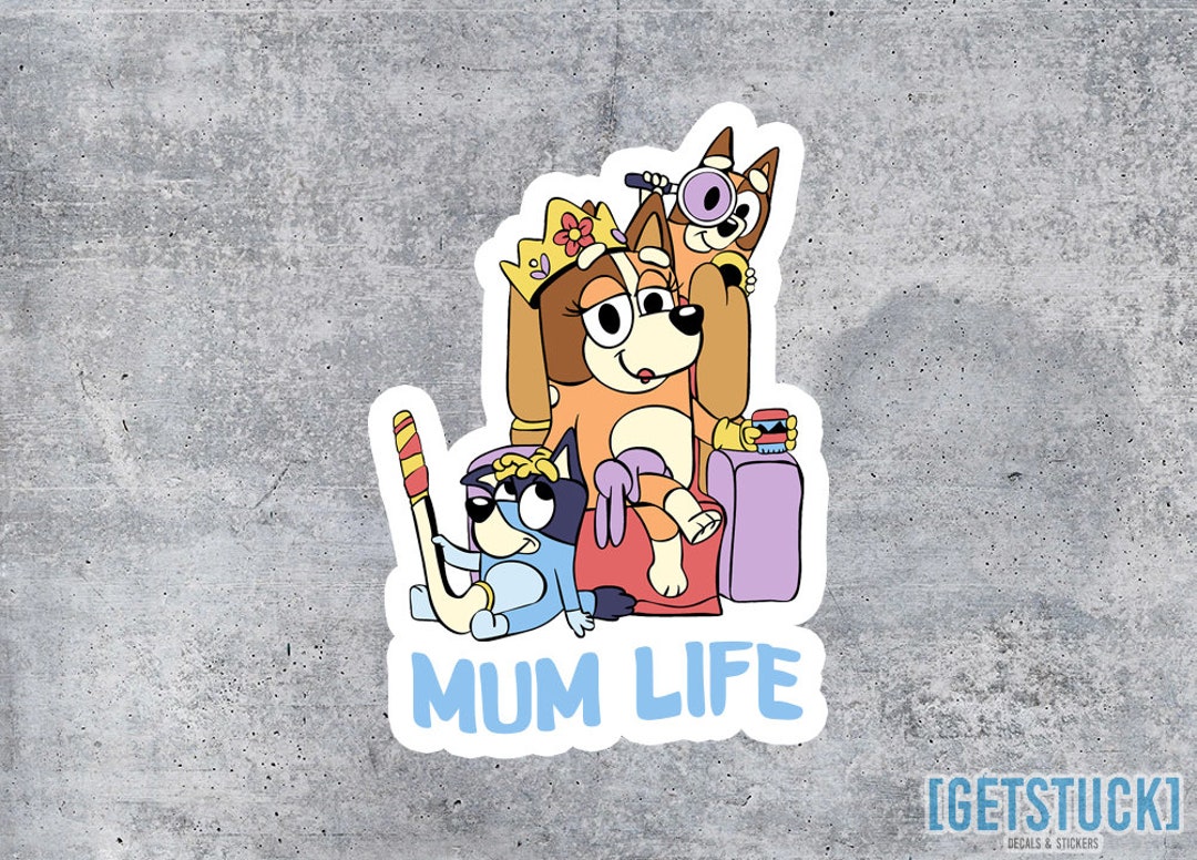 Mum Life Bluey Cartoon Sticker Decal - Etsy
