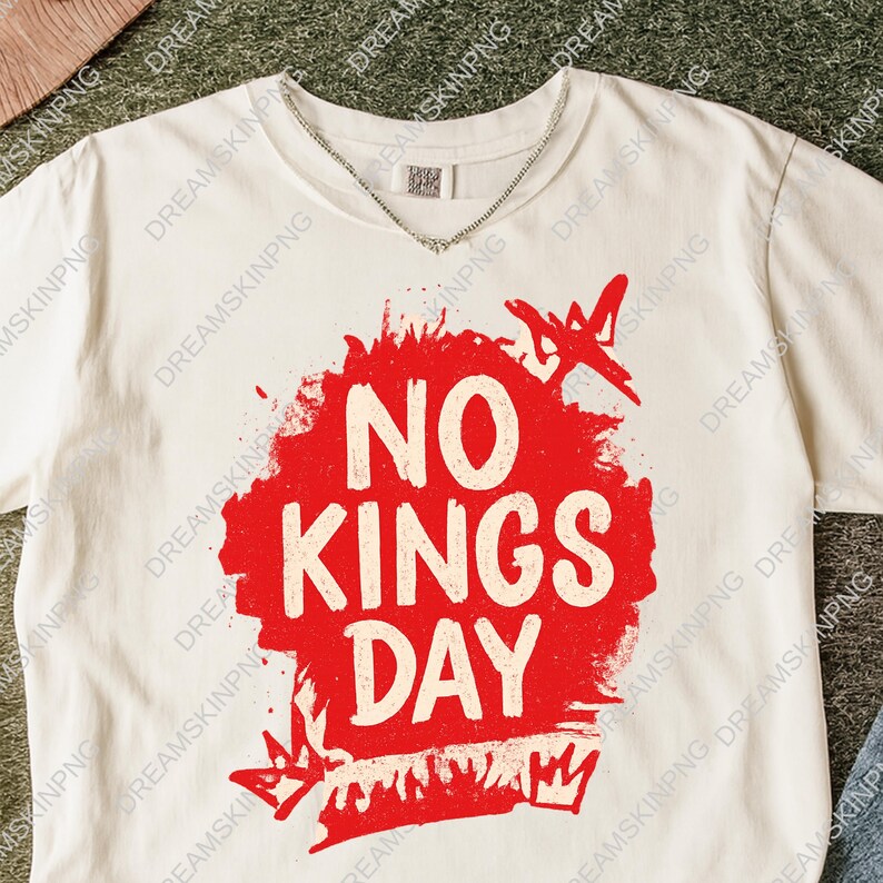 No Kings Day PNG – American Protest October 18 Sublimation Design ...