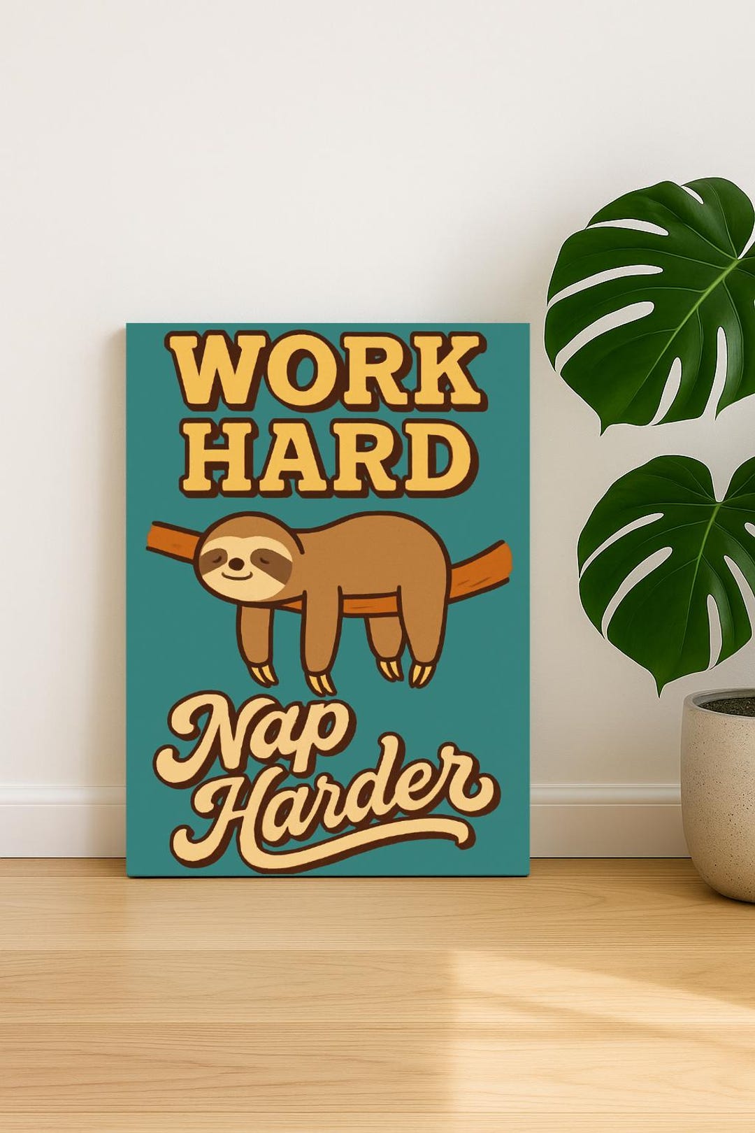 Sloth Canvas Art Print, Work Hard Nap Harder, Funny Home Decor, Gift ...