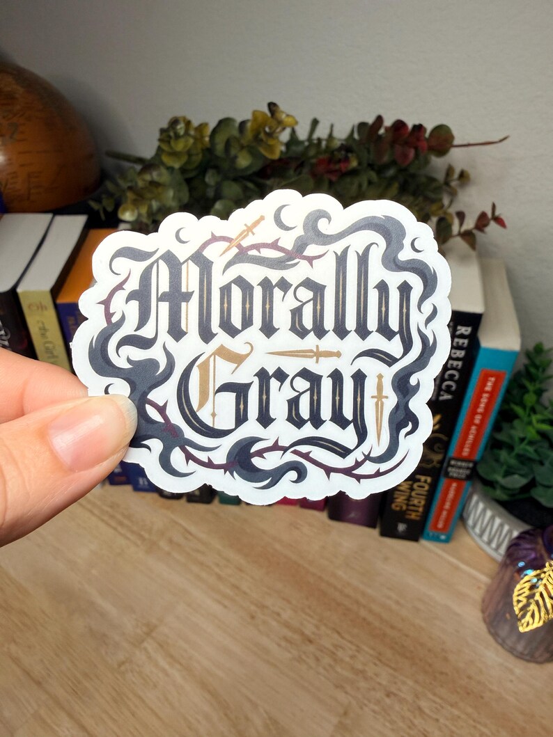 Morally Gray Character Sticker | Gothic Vinyl Decal for Book Lover - Etsy