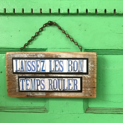 New Orleans Art Street Signs Laissez Les Bon Temps Rouler - Etsy