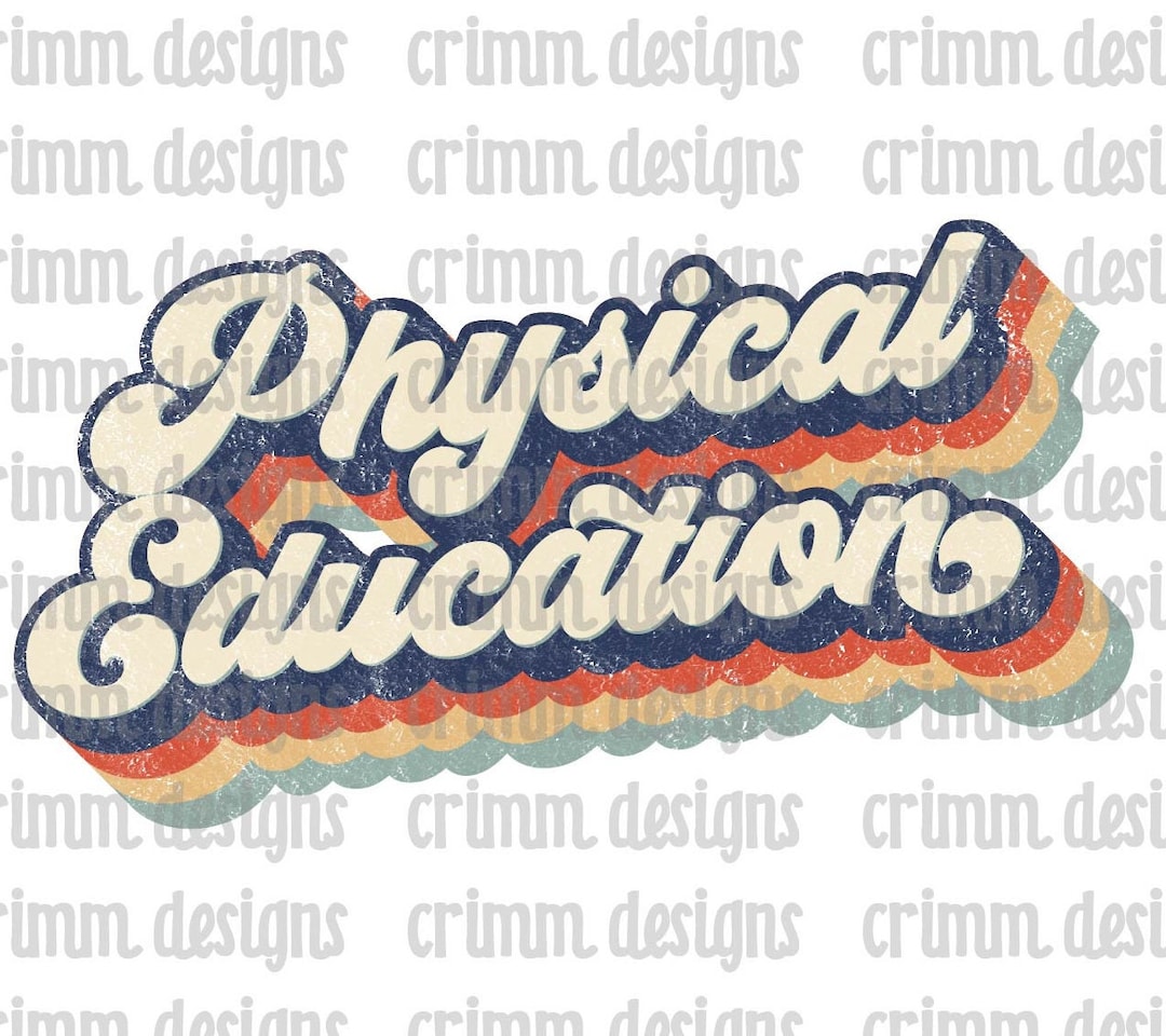 Retro Physical Education Back to School Sublimation Design Download - Etsy