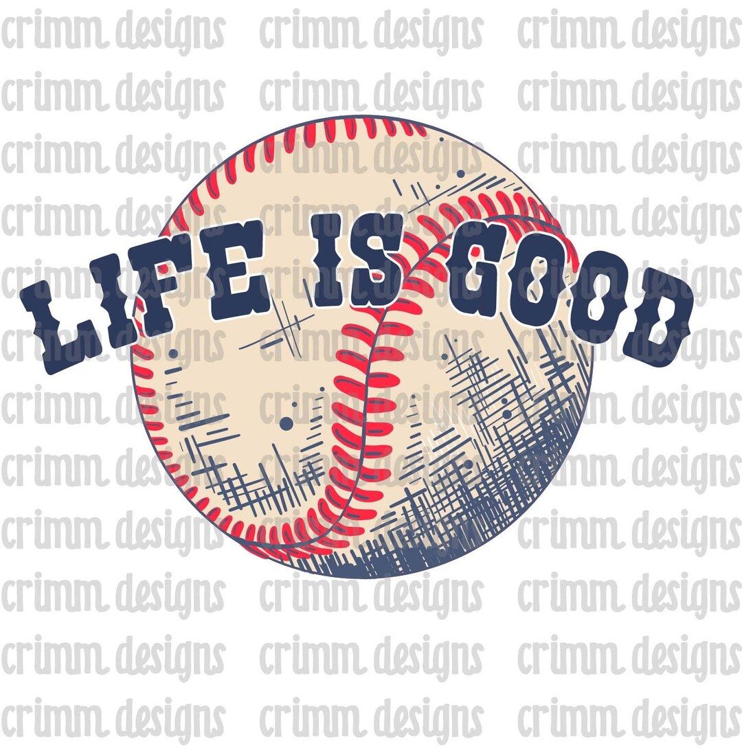 Retro Life is Good Baseball Sublimation Design Download - Etsy