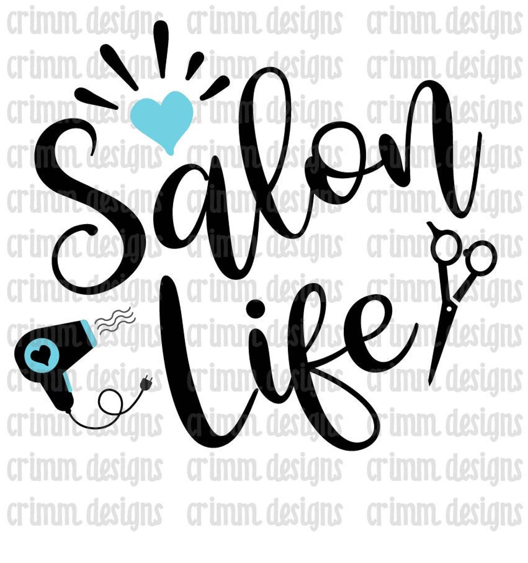 Salon Life Sublimation Design Digital Download - Etsy