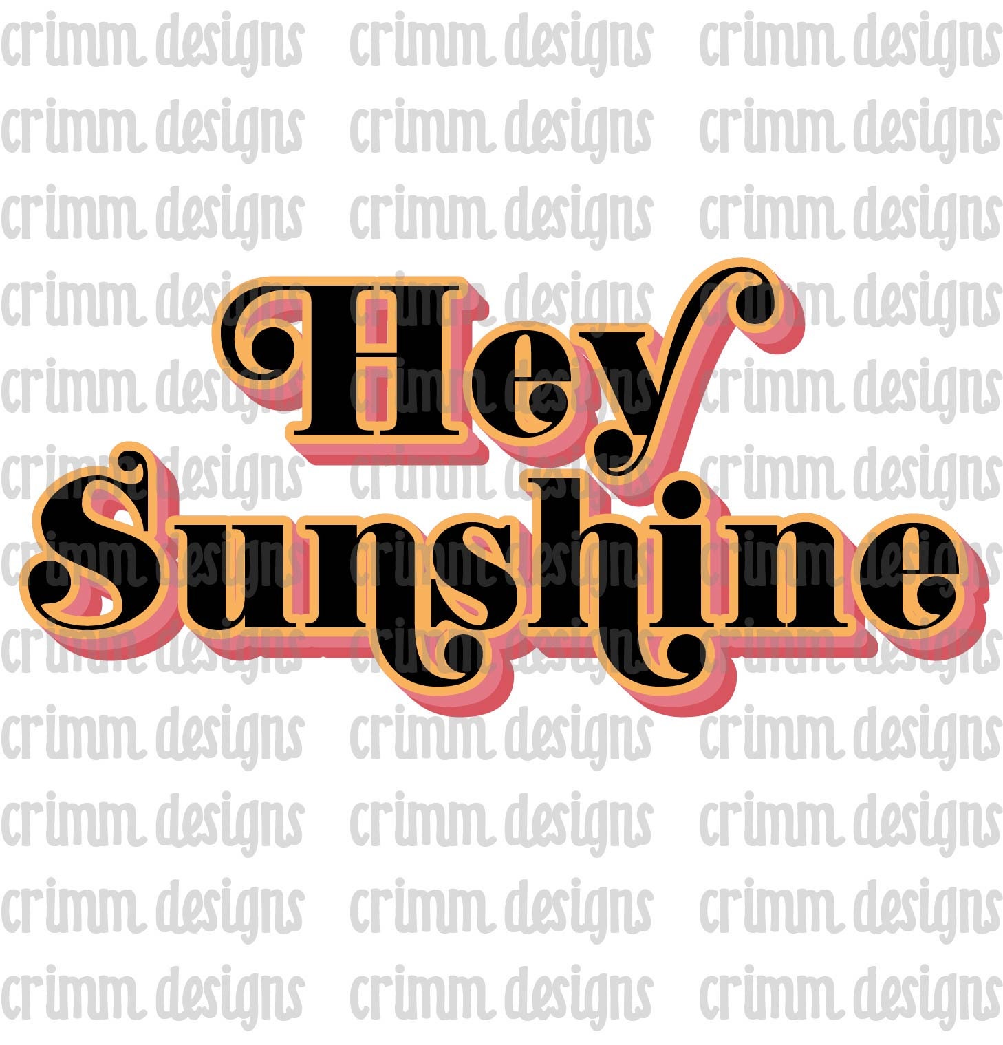 Hey Sunshine Retro Phrase Sublimation Design Download | Etsy