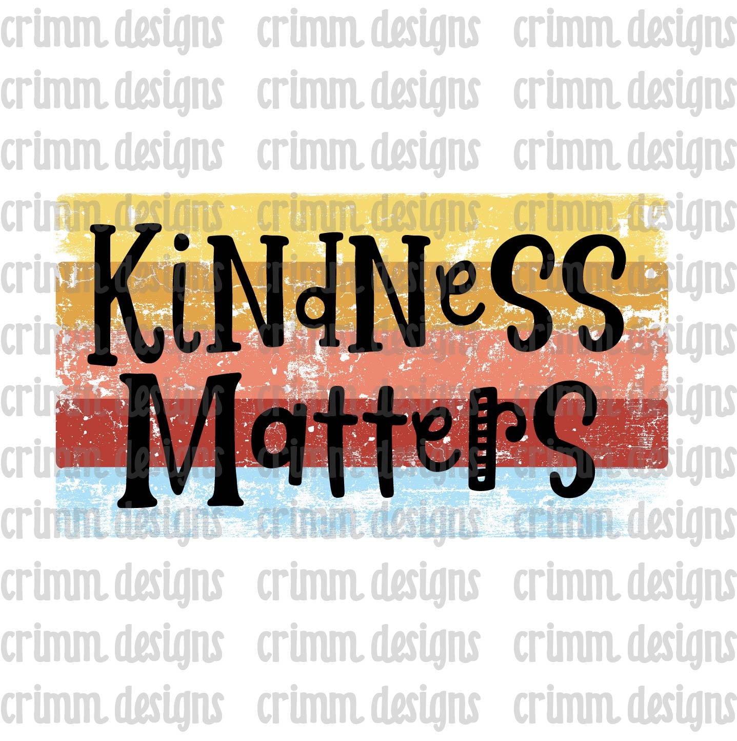 Kindness Matters Sublimation Design Digital Download | Etsy