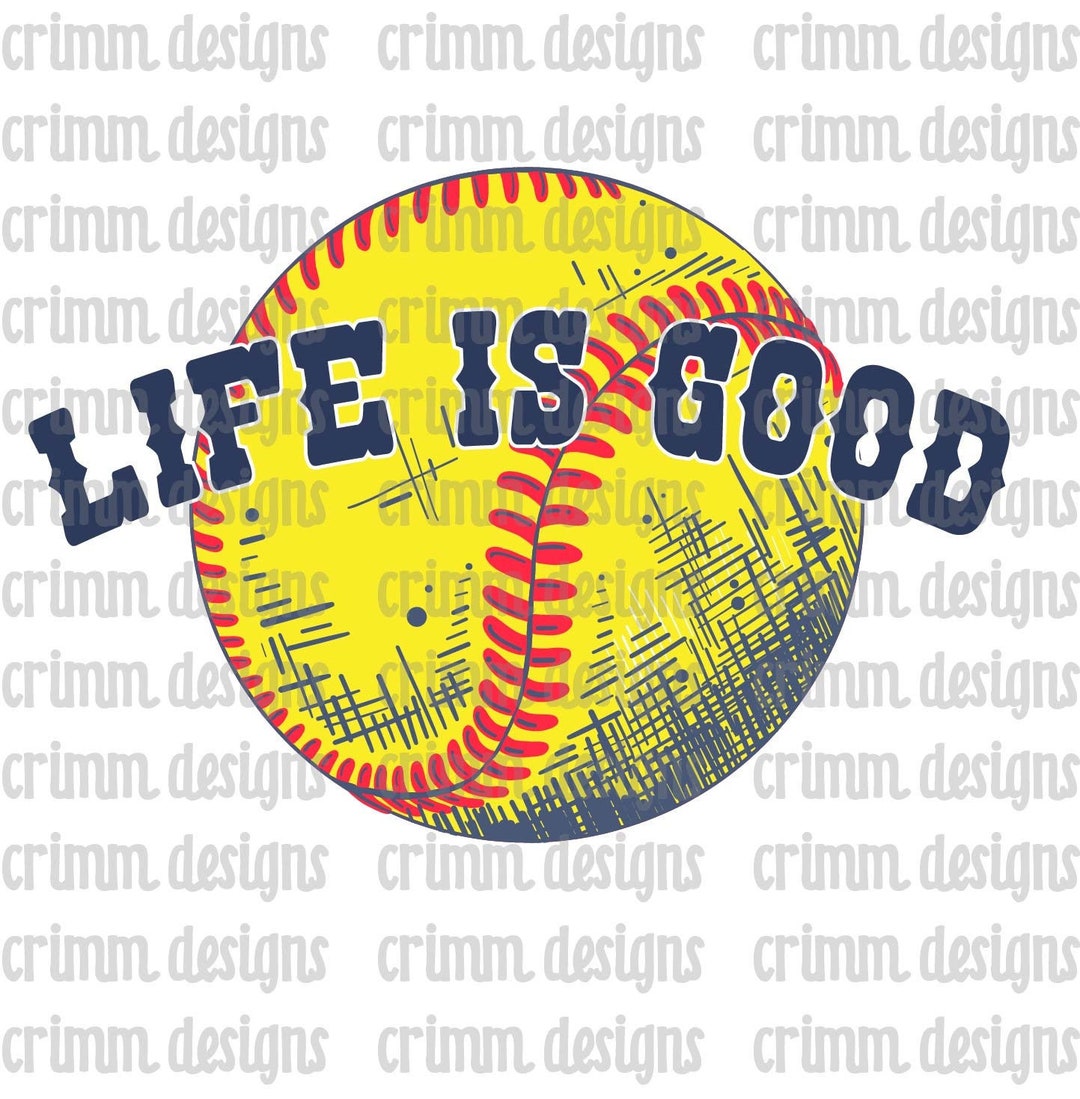 Retro Life is Good Softball Sublimation Design Download - Etsy