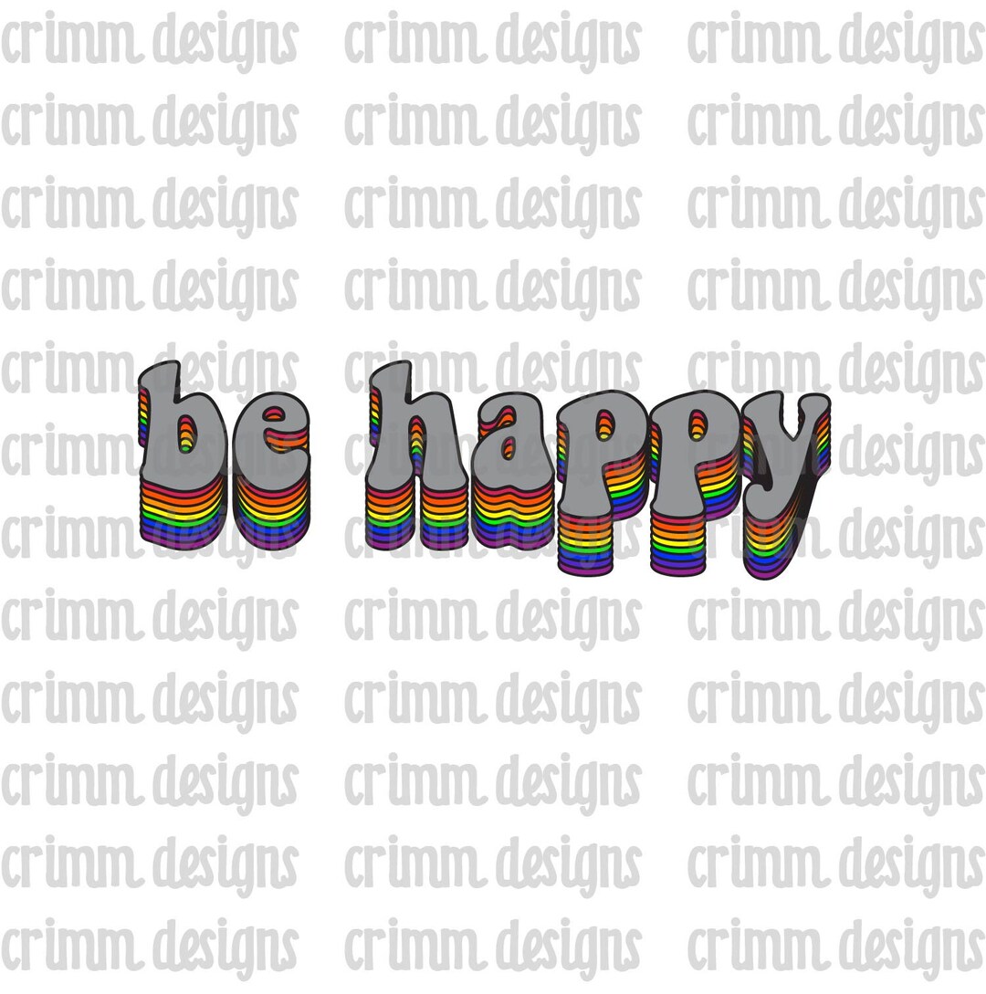 Retro Be Happy Sublimation Design Download - Etsy