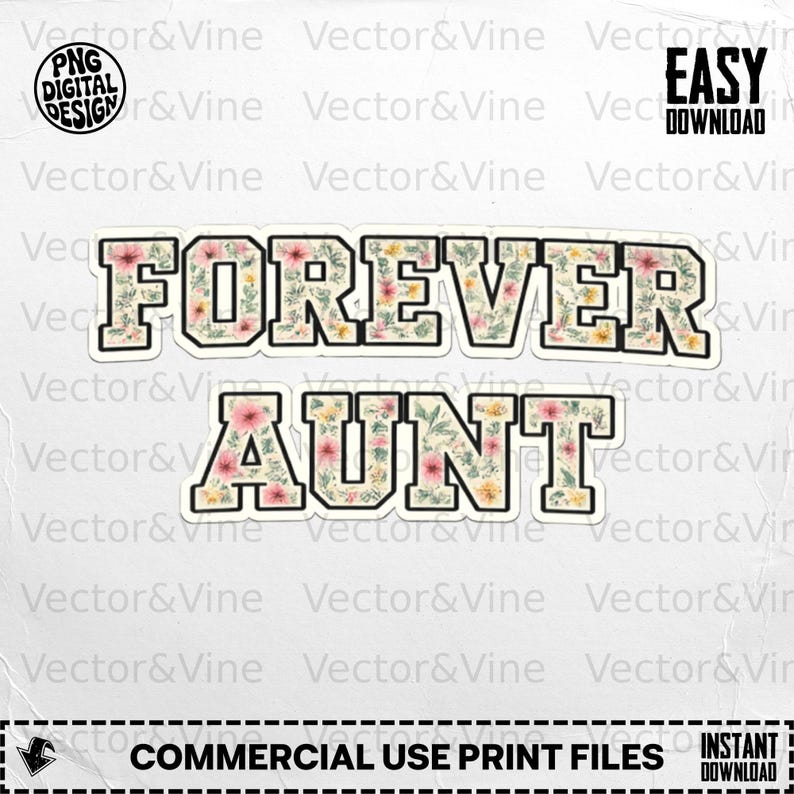 Forever Aunt Floral PNG, Auntie Design, Sublimation (digital Download ...