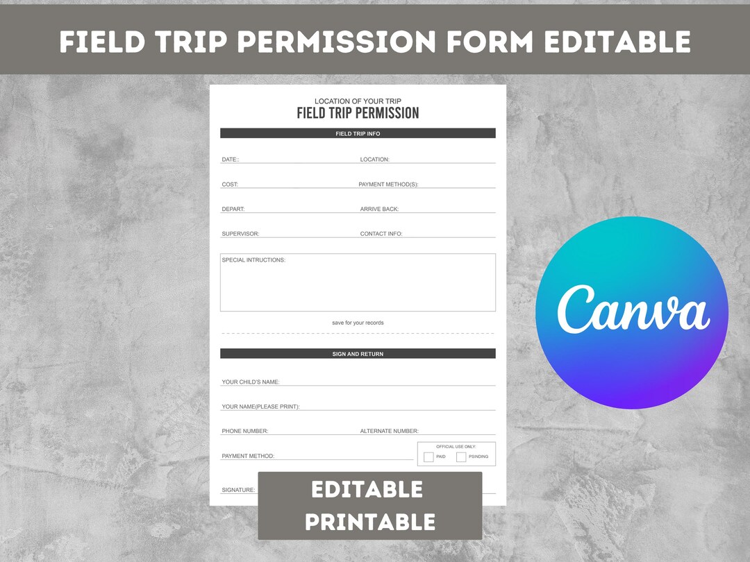 Editable Field Trip Permission Form Template | Printable School Consent ...