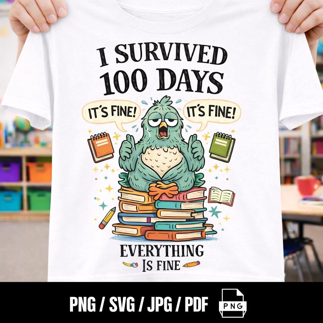 I Survived 100 Days of School Pigeon PNG Cartoon Teacher Emotions ...