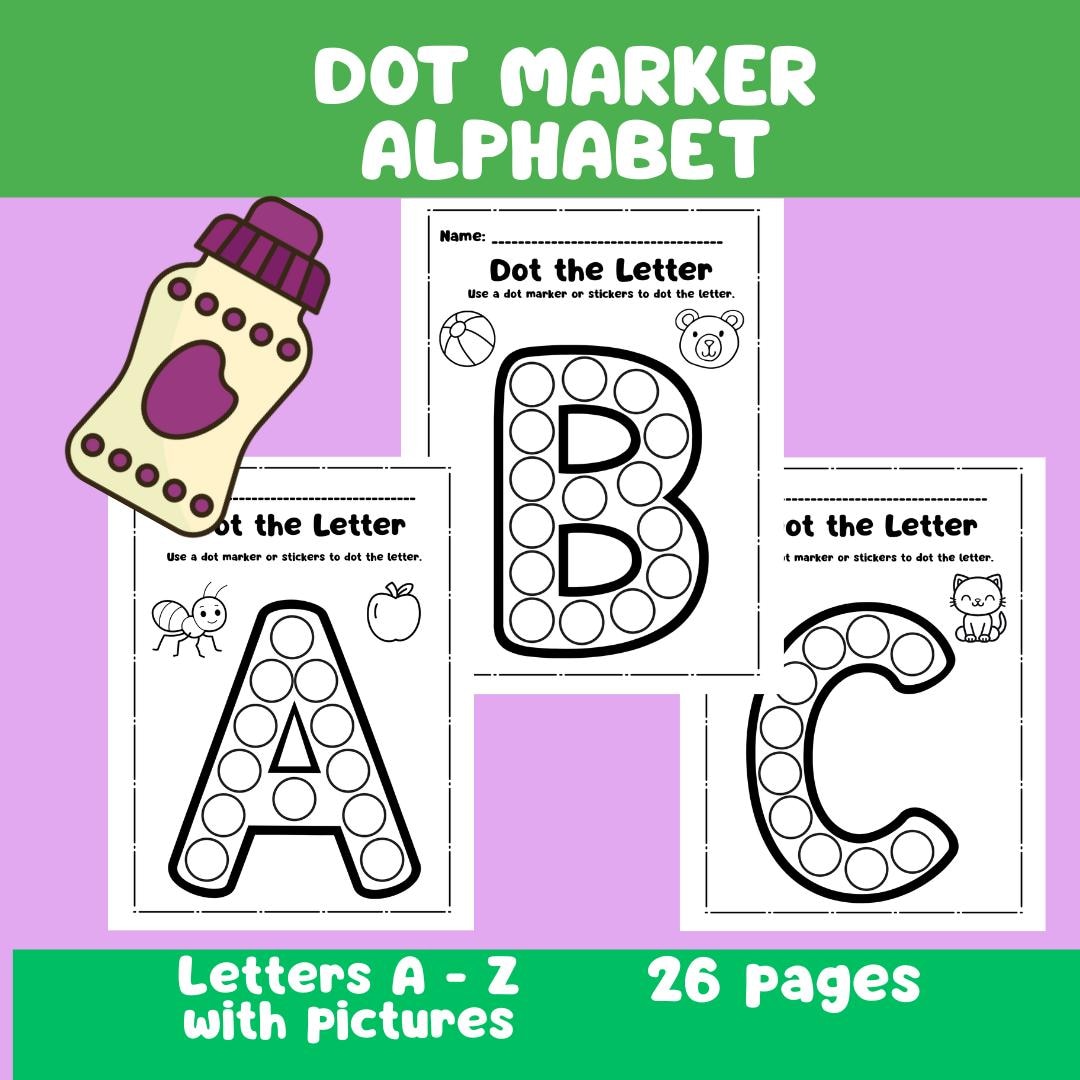 Alphabet Dot Marker Worksheets - Letters A -Z - Preschool and ...