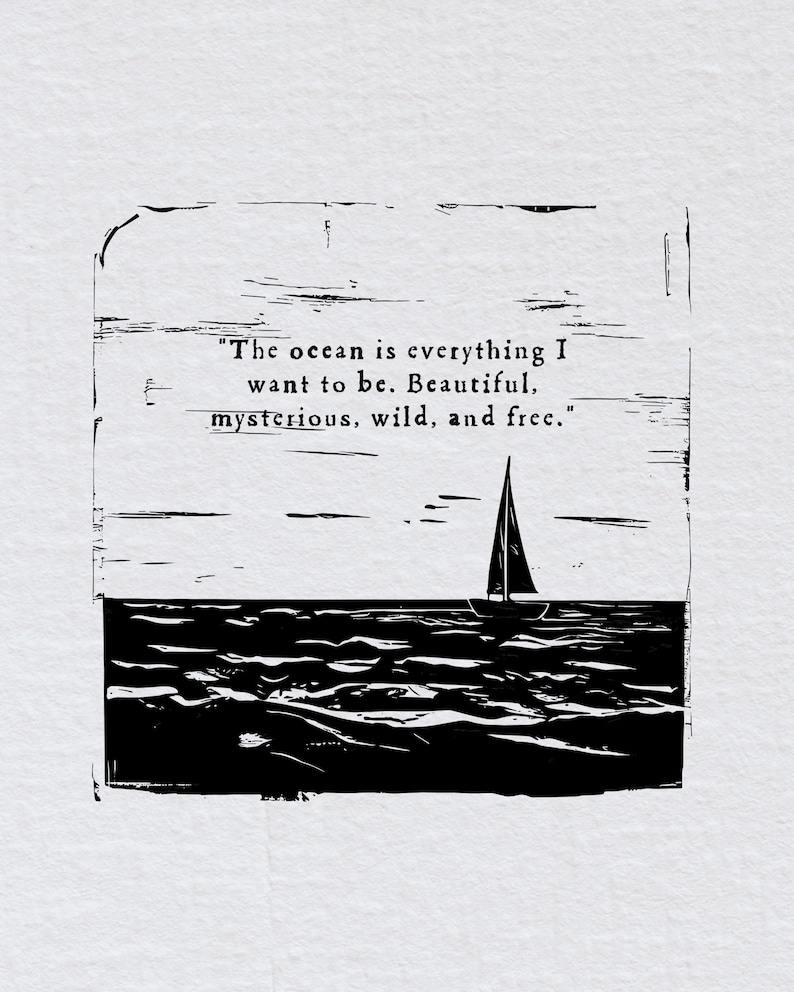 Ocean Wall Art, Inspirational Quote Print, Sailboat Decor, Sea Lover ...