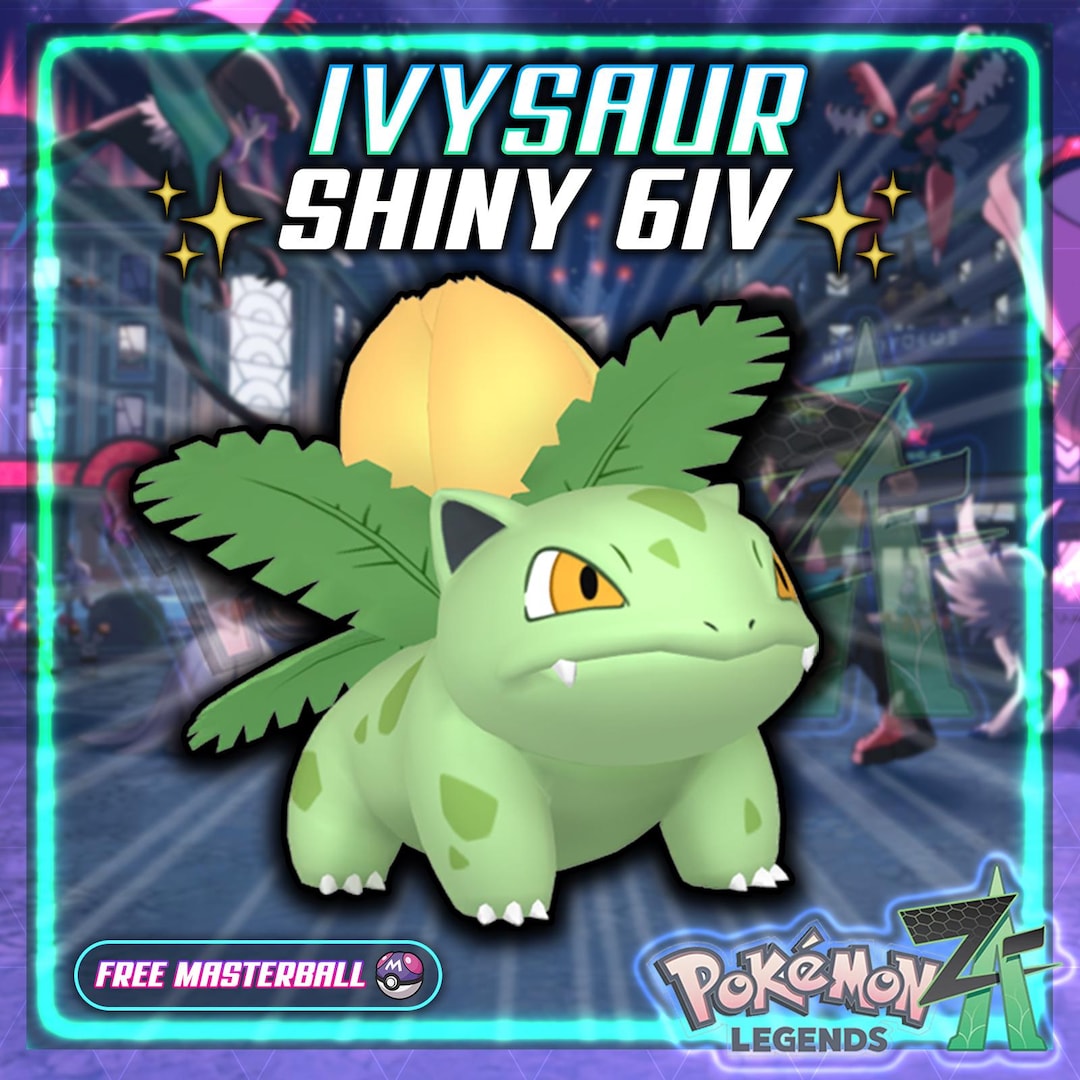 Pokemon Legends Z-A IVYSAUR Shiny 6IV / Competitive Set Battle Ready EV ...