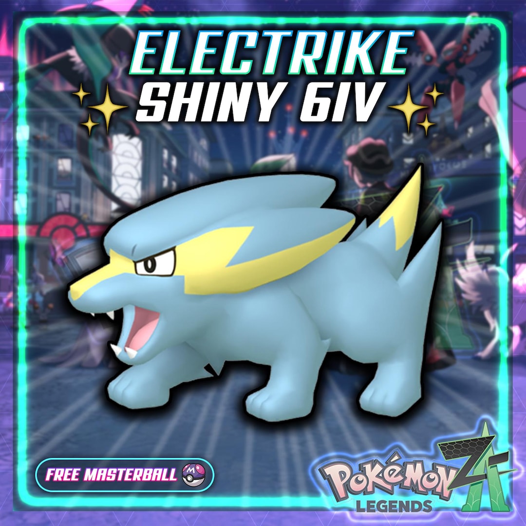 Pokemon Legends Z-A ELECTRIKE Shiny 6IV / Competitive Set Battle Ready ...