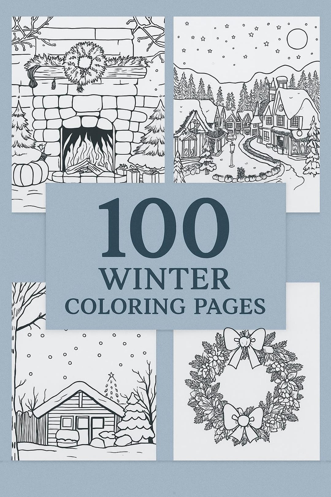 100 Winter Coloring Pages – Snowy Landscapes, Christmas Scenes & Cozy ...