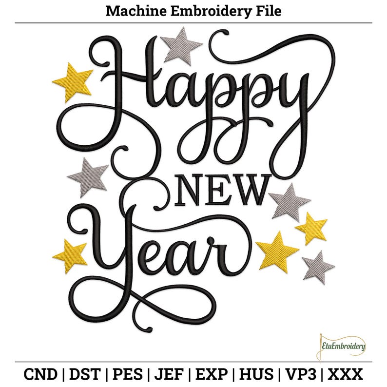 Happy New Year Script Embroidery Design With Stars – Festive Machine ...