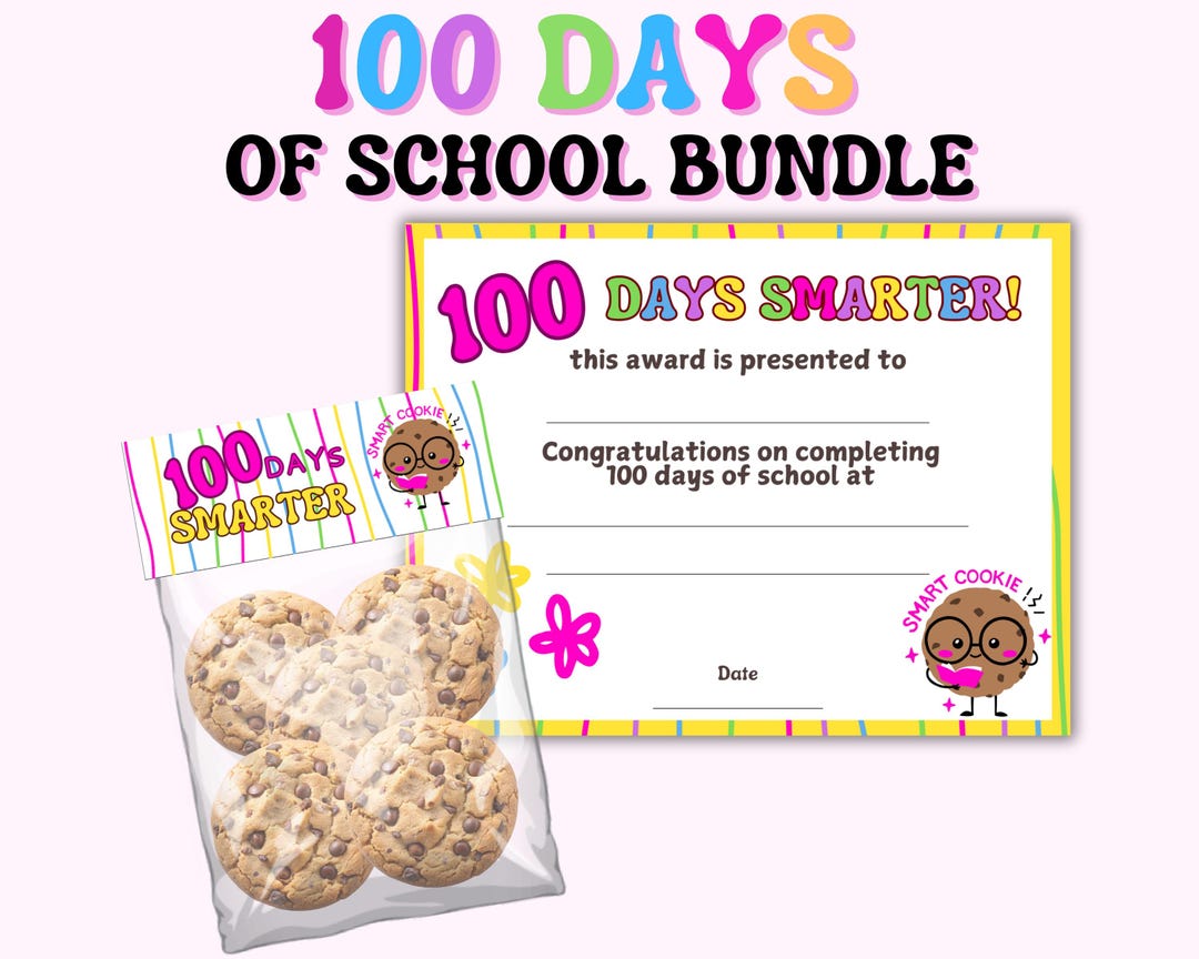 100th Day of School Treat Bag Topper & 100 Days Smarter Certificate ...