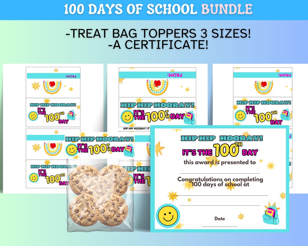 100th Day of School Treat Bag Topper & Certificate Bundle – Printable ...