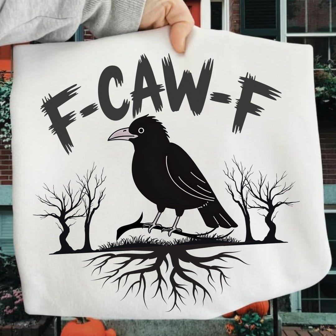 Funny Raven F-CAW-F PNG – Crow Design for Sublimation, Printable Black ...