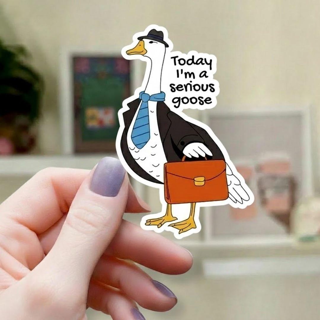 Today I'm a Serious Goose Sticker | Funny Business Decal | Work Humor ...
