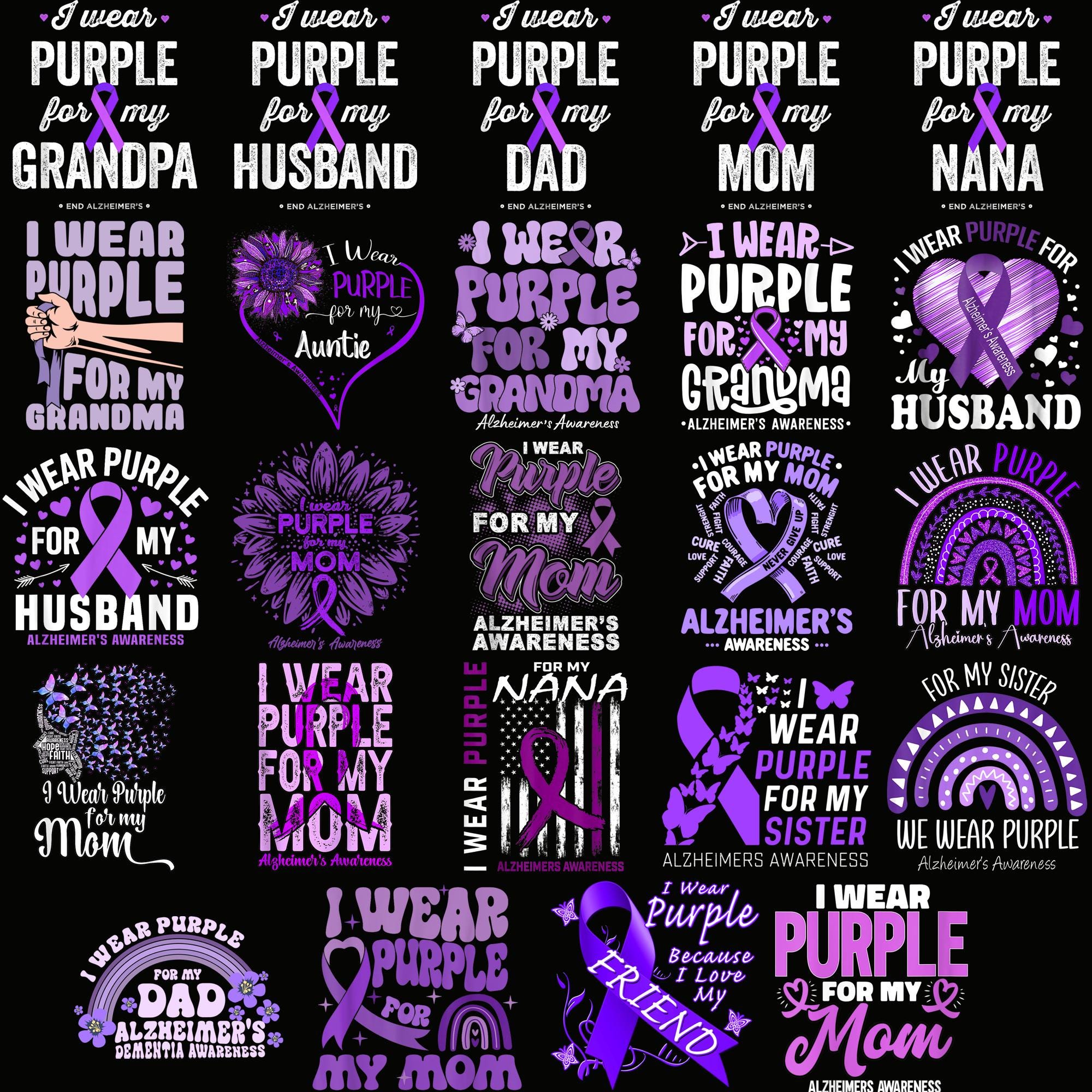 End Alz I Wear Purple for My Grandpa PNG, Alzheimer’s Awareness ...