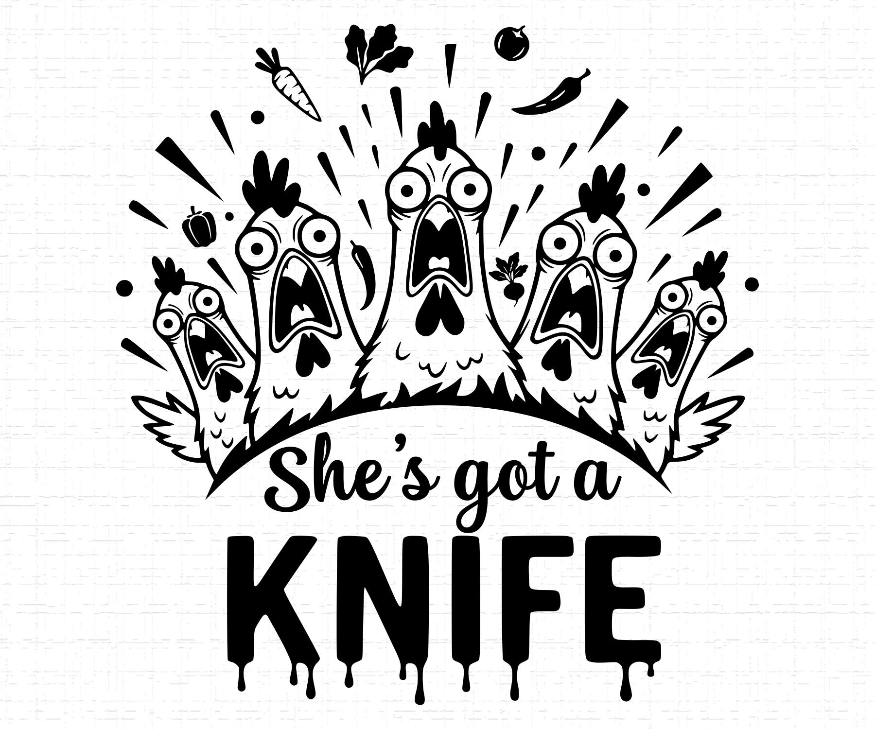 Funny Chicken Cutting Board SVG: She's Got a Knife, Kitchen Decor Humor ...