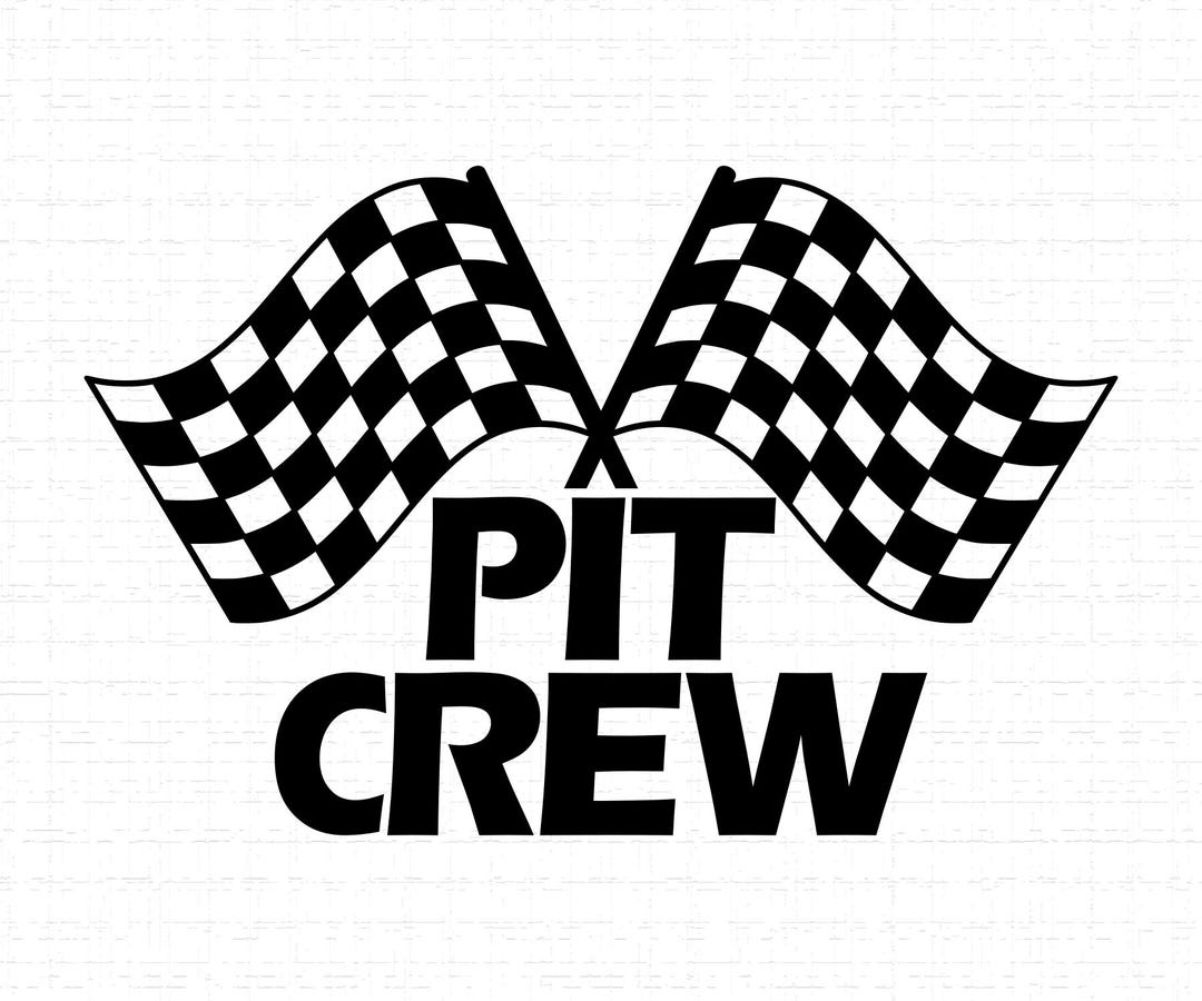 Pit Crew SVG: T-shirt Design, Race Flag, Pit Stop, Drag Racing, Cut ...