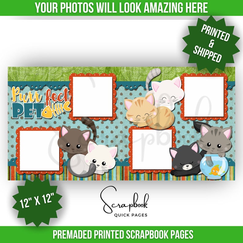 Cat Scrapbook Pages Premade PRINTED 12x12 Kitten Pet Scrapbook Quick ...