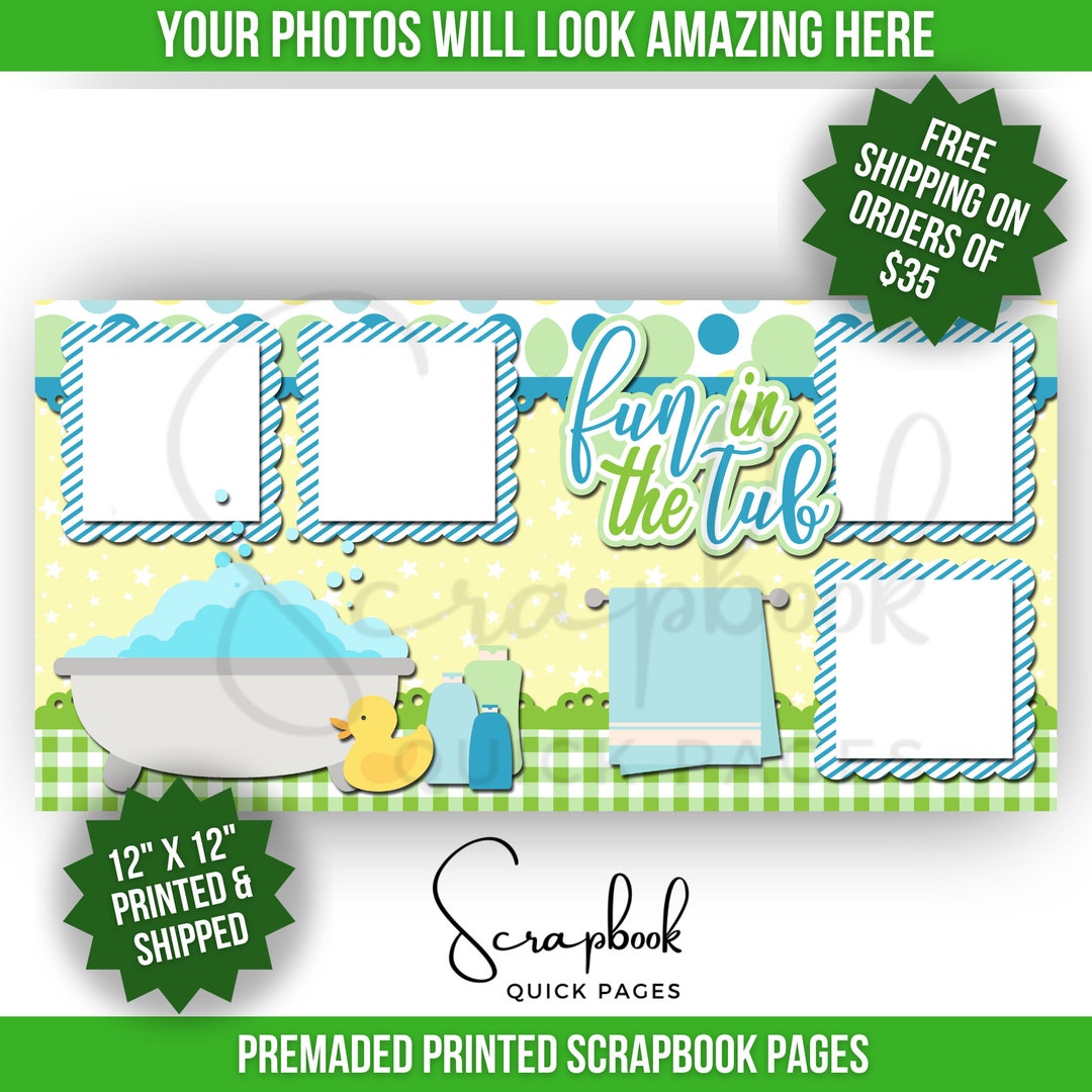 Bath Time Scrapbook Layout Premade PRINTED Fun in the Tub Scrapbook ...