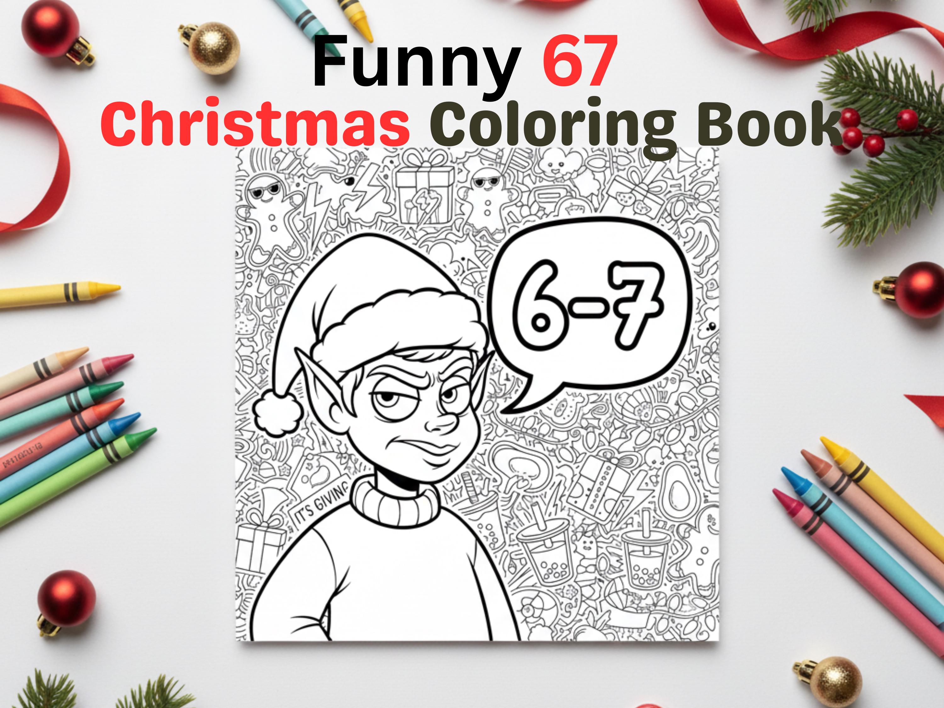 Gen Z 67 Christmas Coloring Pages Printable Funny Halloween Skibidi ...