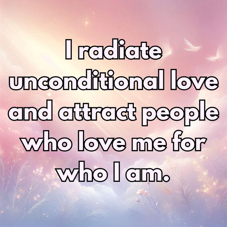Self Love Affirmation Digital Download | Unconditional Love Quote ...