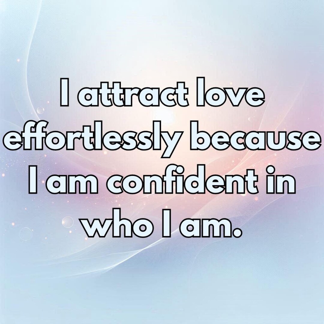 Self Love Affirmation Digital Download | I Attract Love Effortlessly ...