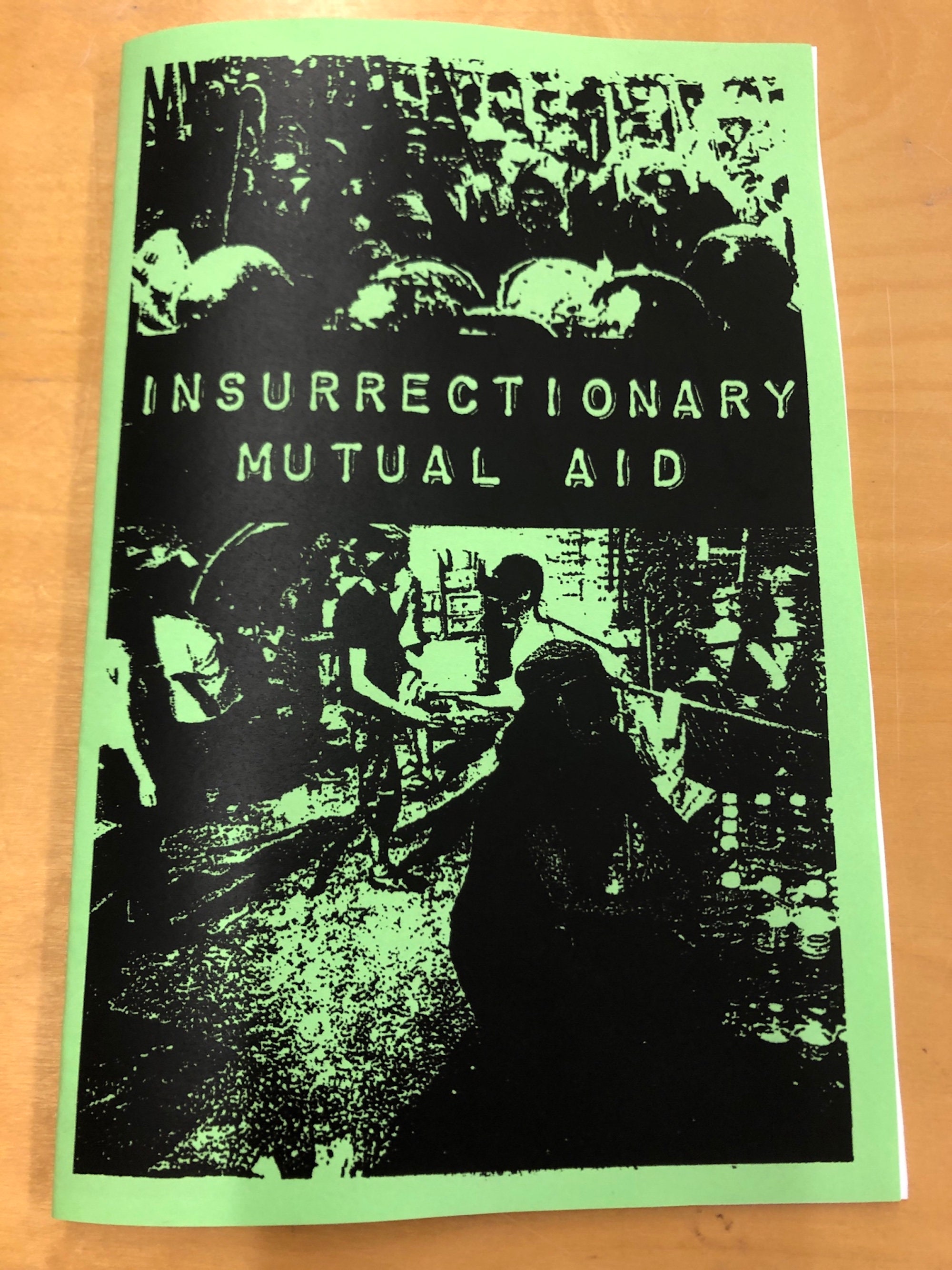 Insurrectionary Mutual Aid | Activism | Anarchism | Antifa | Philosophy ...