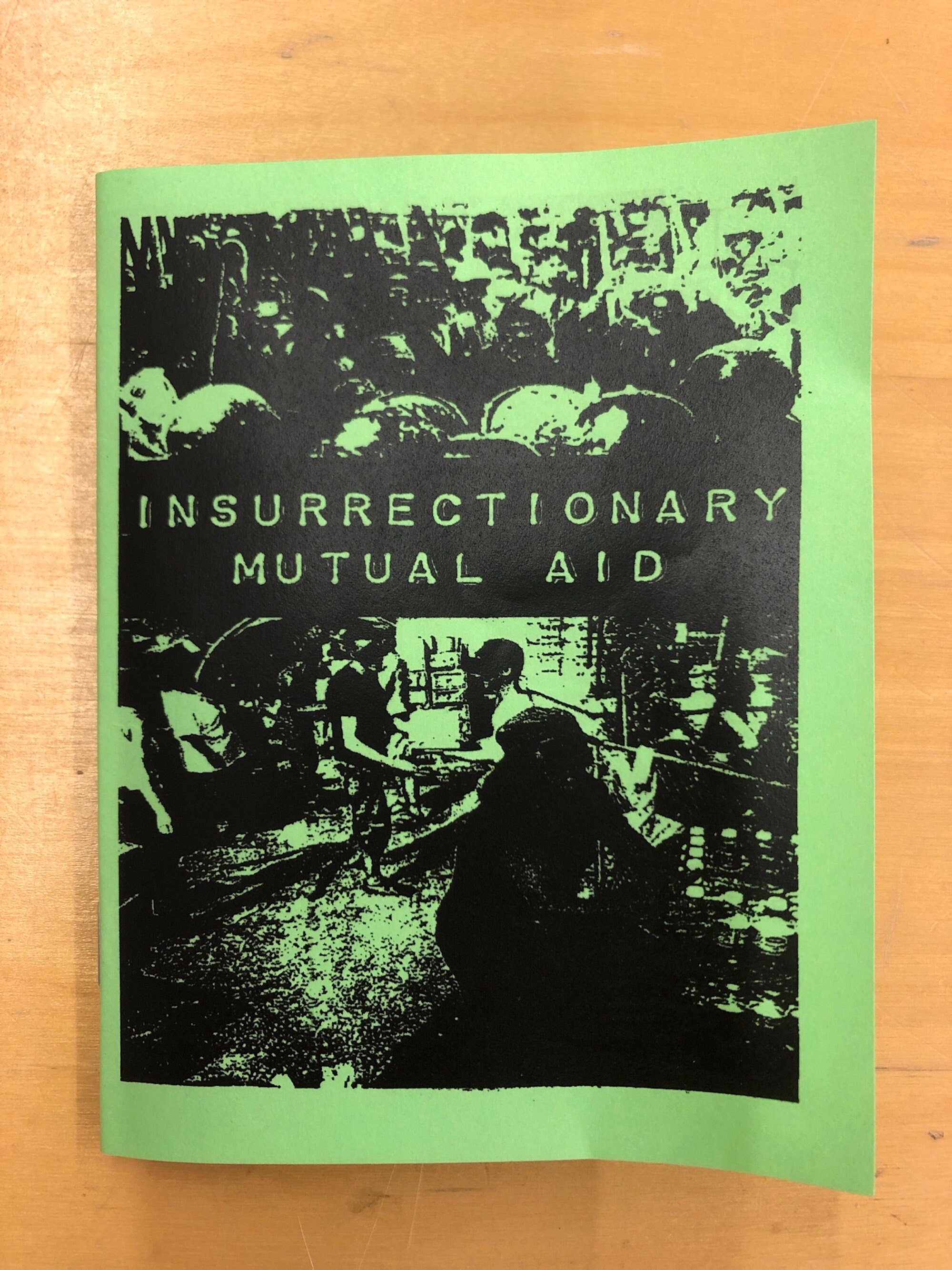 Insurrectionary Mutual Aid | Activism | Anarchism | Antifa | Philosophy ...