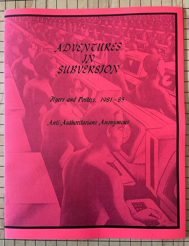 Adventures in Subversion Zine: 1981-85 Flyers & Posters - Vintage ...