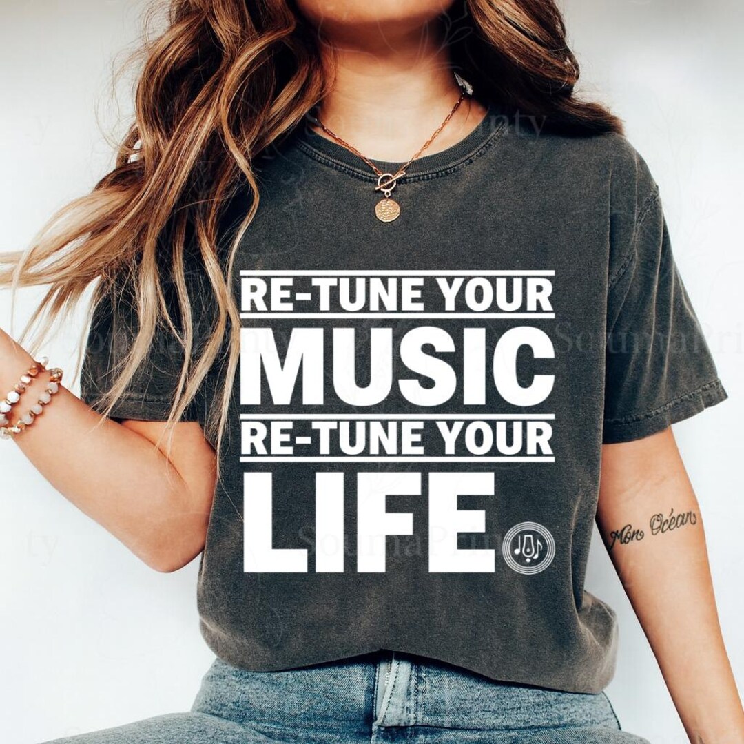 Re-tune Your Music Re-tune Your Life PNG: Inspo (digital Download) - Etsy