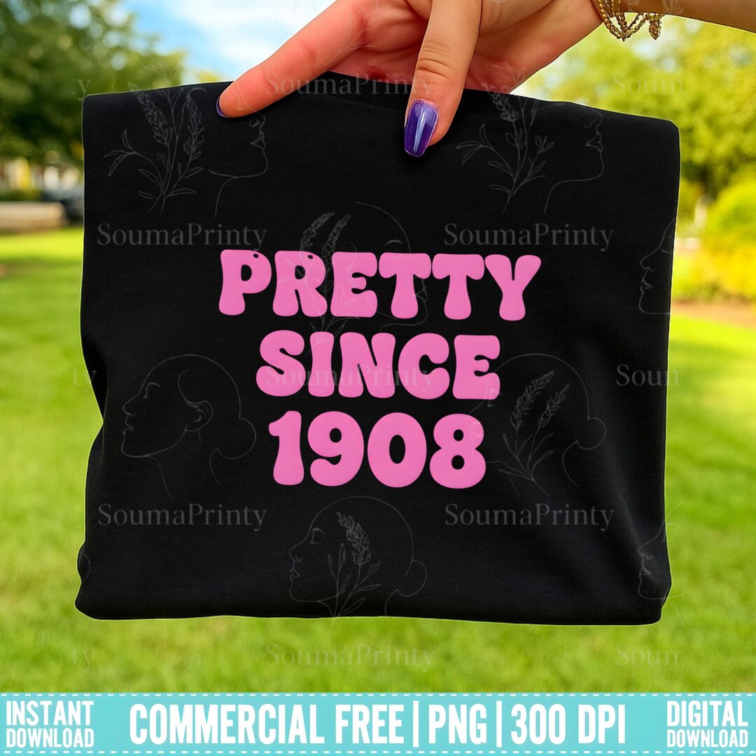 Pretty Since 1908 PNG: Vintage Art (digital Download) - Etsy