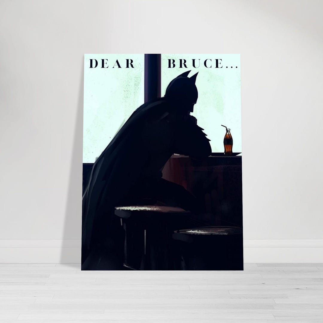 The Batman - Dear Bruce Aluminum Poster - Etsy