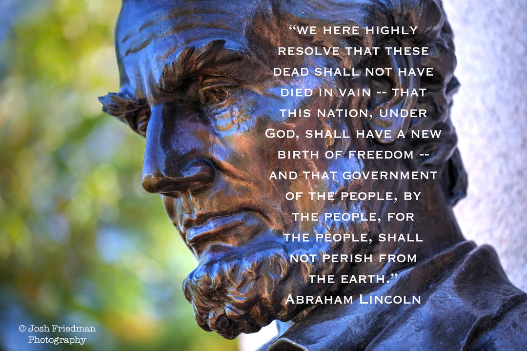 Abraham Lincoln Gettysburg Address Quote Photograph National Military ...