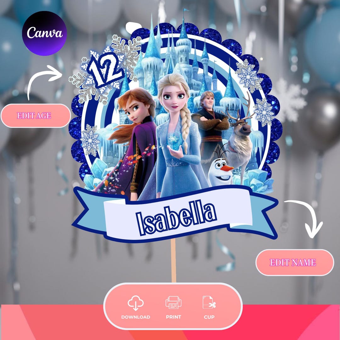 Personalized Frozen Birthday Cake Topper | Elsa, Anna, Olaf (canva ...