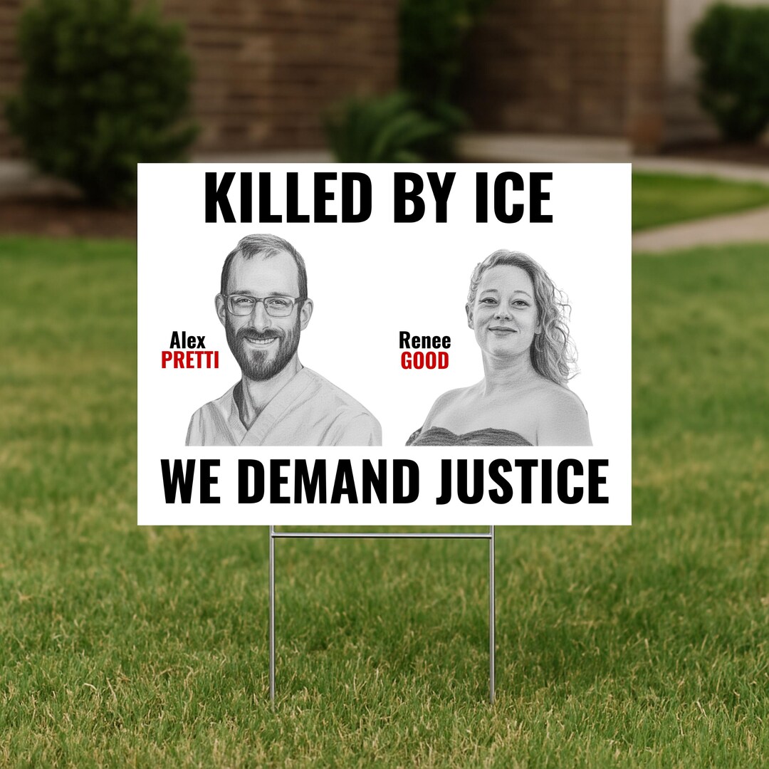 Alex Pretti Renee Good Double-sided Yard Sign, Anti-ice Protest, Anti ...