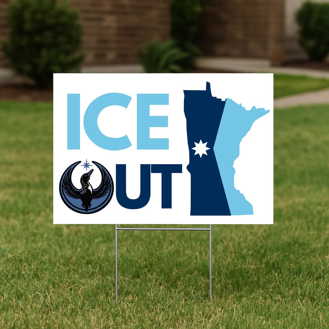 ICE Out Minnesota Yard Sign - Political Protest, Immigrant Justice - Etsy