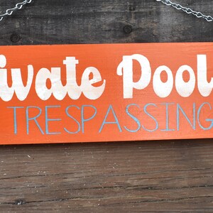 Private Pool No Trespassing Sign | Wooden Swimming Pool Fence Signage ...