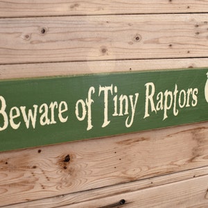 Beware of Tiny Raptors Sign | Gift for Chicken Lover or Poultry Owner ...