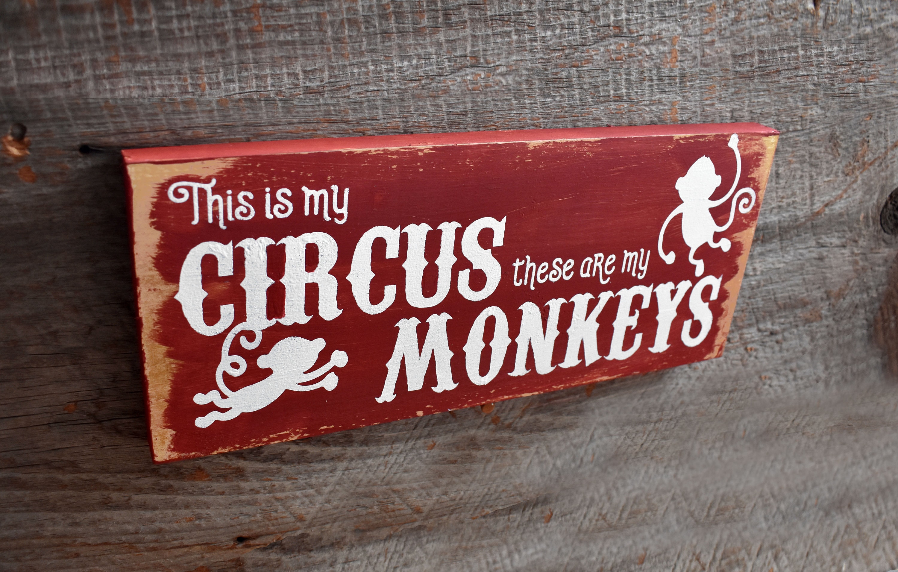 This is My Circus These Are My Monkeys Sign | Wooden Carnival Decor - Etsy