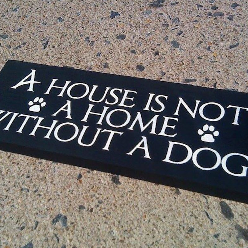 A Home Without a Dog - Etsy