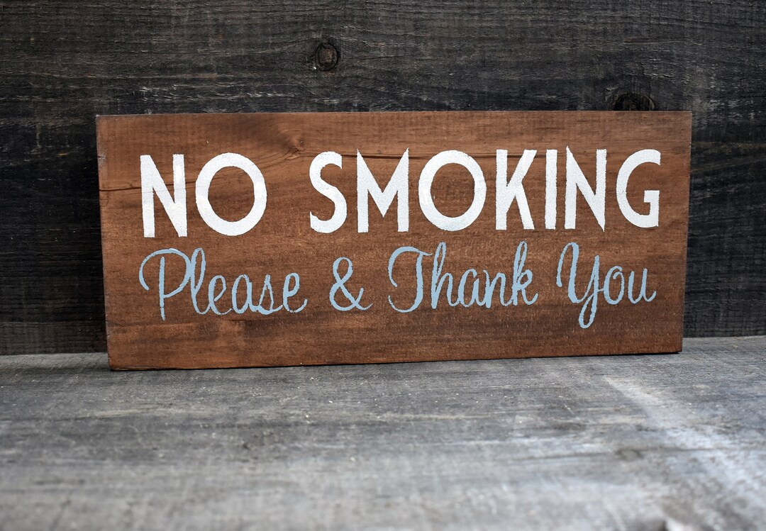 No Smoking Sign | Wooden Store Business Signage | Please and Thank You ...